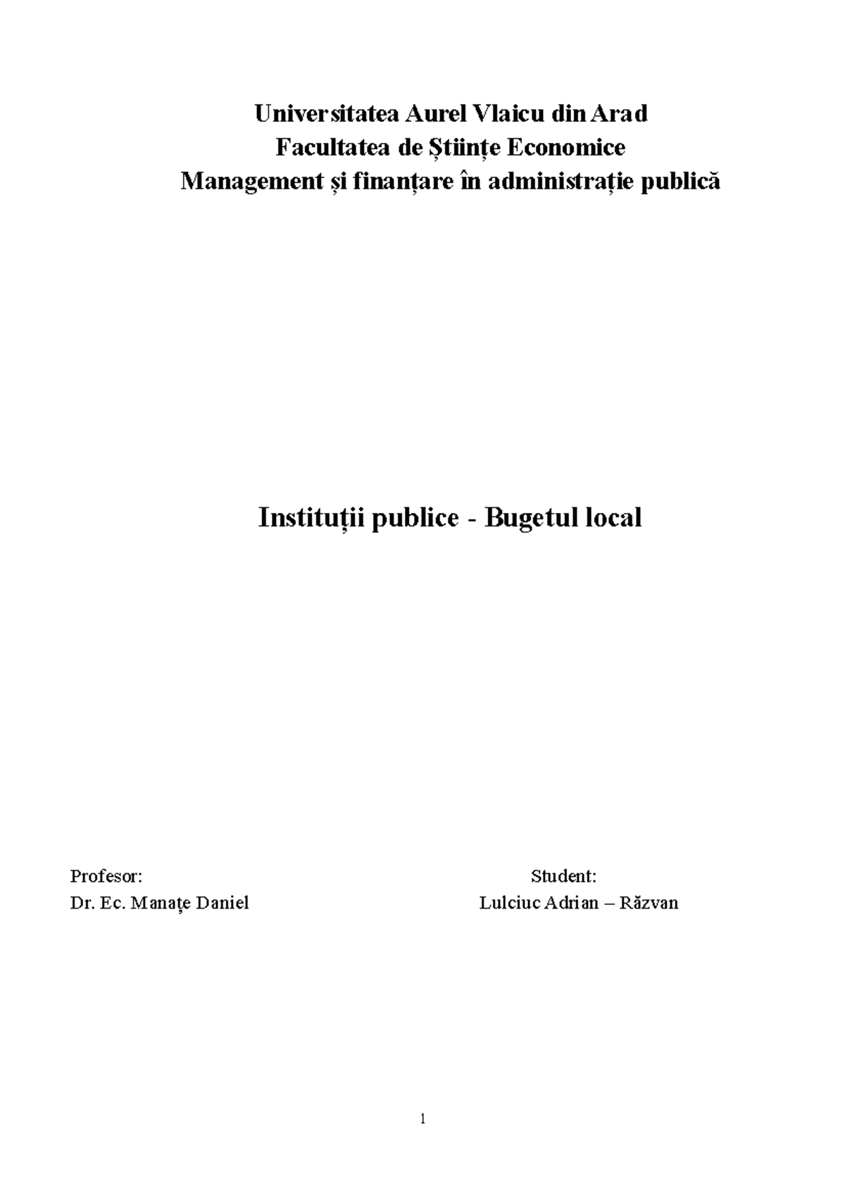 REFERAT despre Bugetul Local în Managementul Finanțării Publice - MFP ...