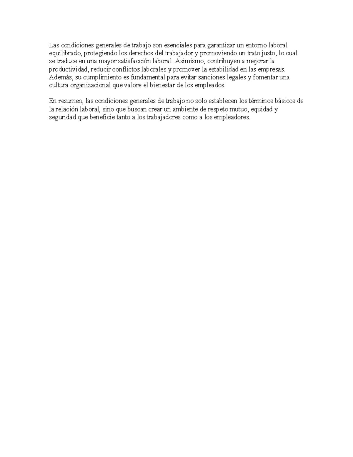 Las condiciones generales de trabajo son esenciales para garantizar un ...