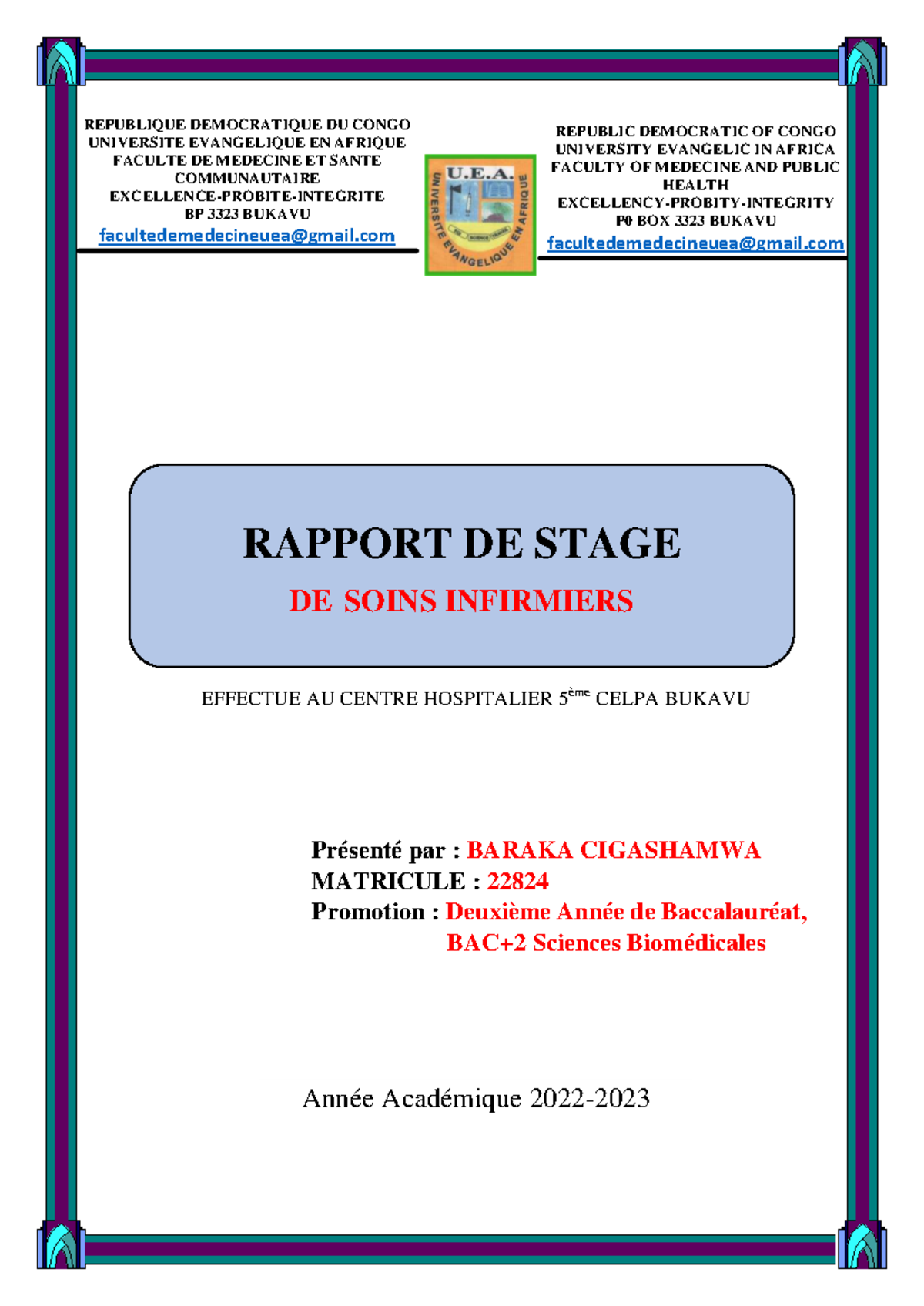 Rapport DE Stage - RAPPORT DE STAGE DE SOINS INFIRMIERS Présenté par ...