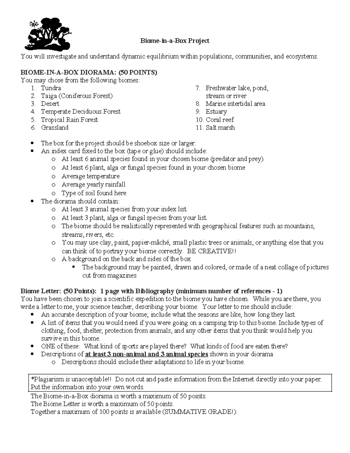 Biome in a box project - Biome-in-a-Box Project You will investigate ...