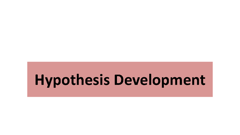 Hypothesis Development in Business Research: Key Concepts and Types ...