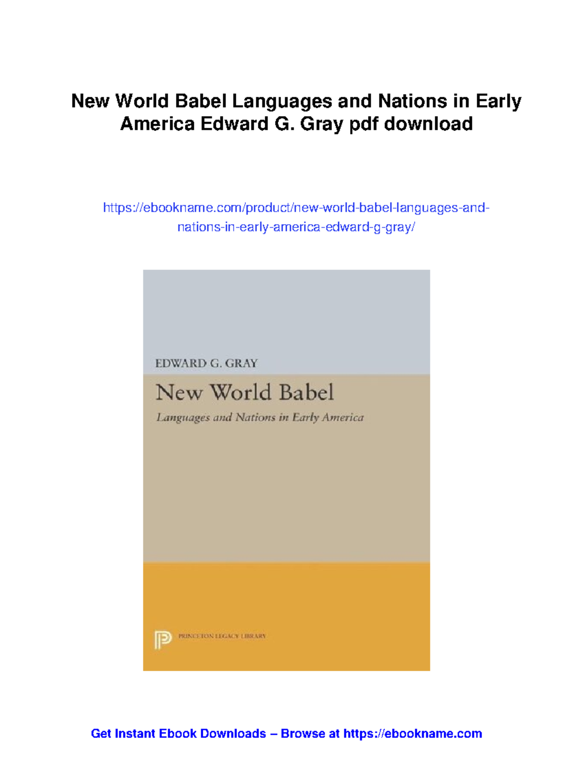 New World Babel: Languages and Nations in Early America - Edward G ...