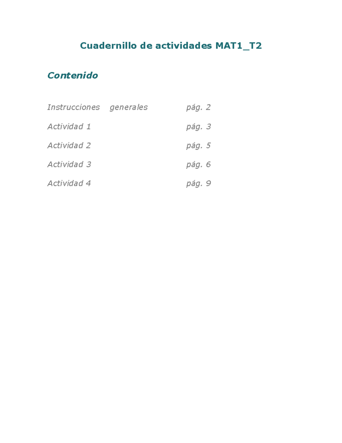 Cuadernillodeactividades MAT 1T12 - Contenido Cuadernillo de ...