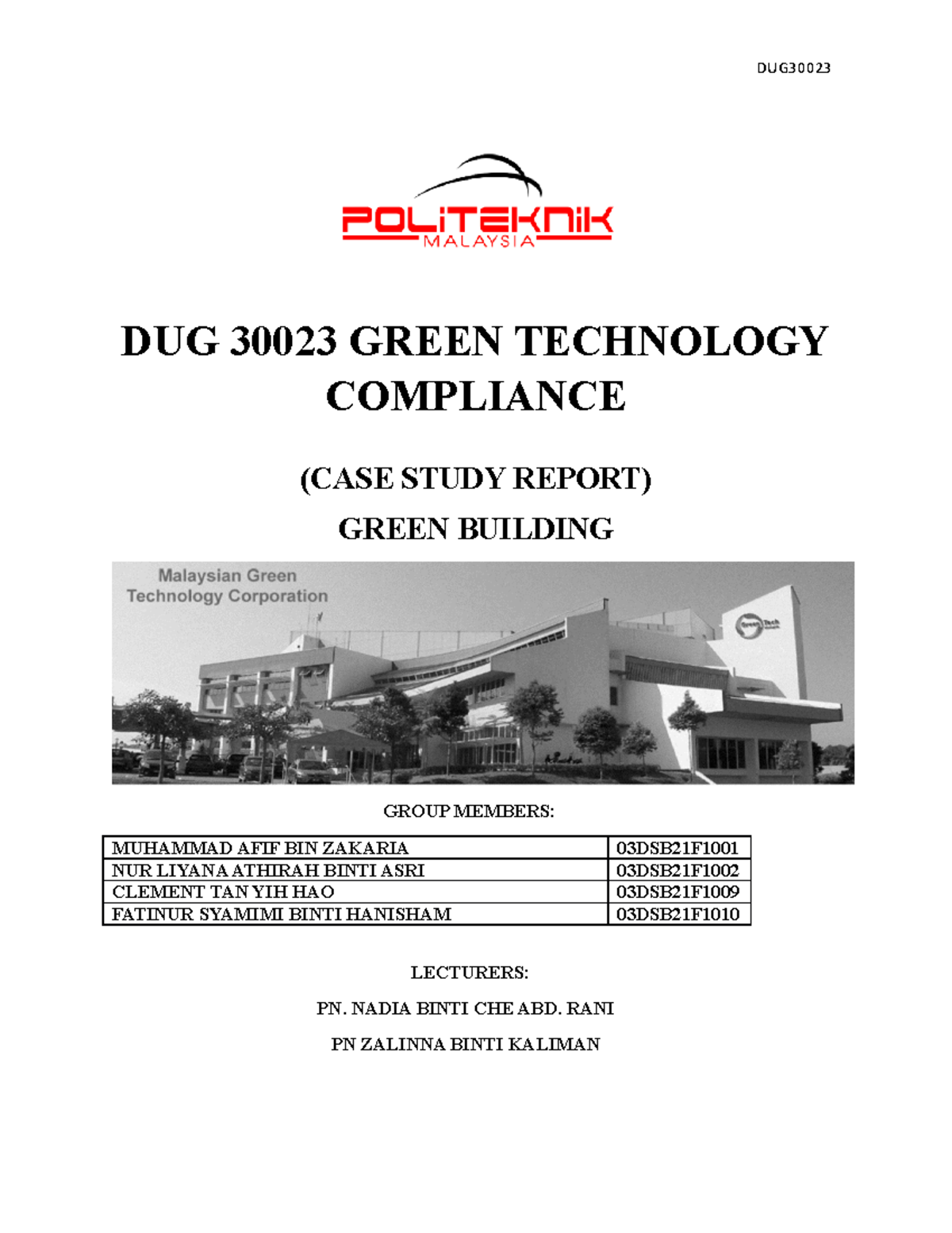 DUG 30023 Green Technology Case Study: Green Building Insights - Studocu