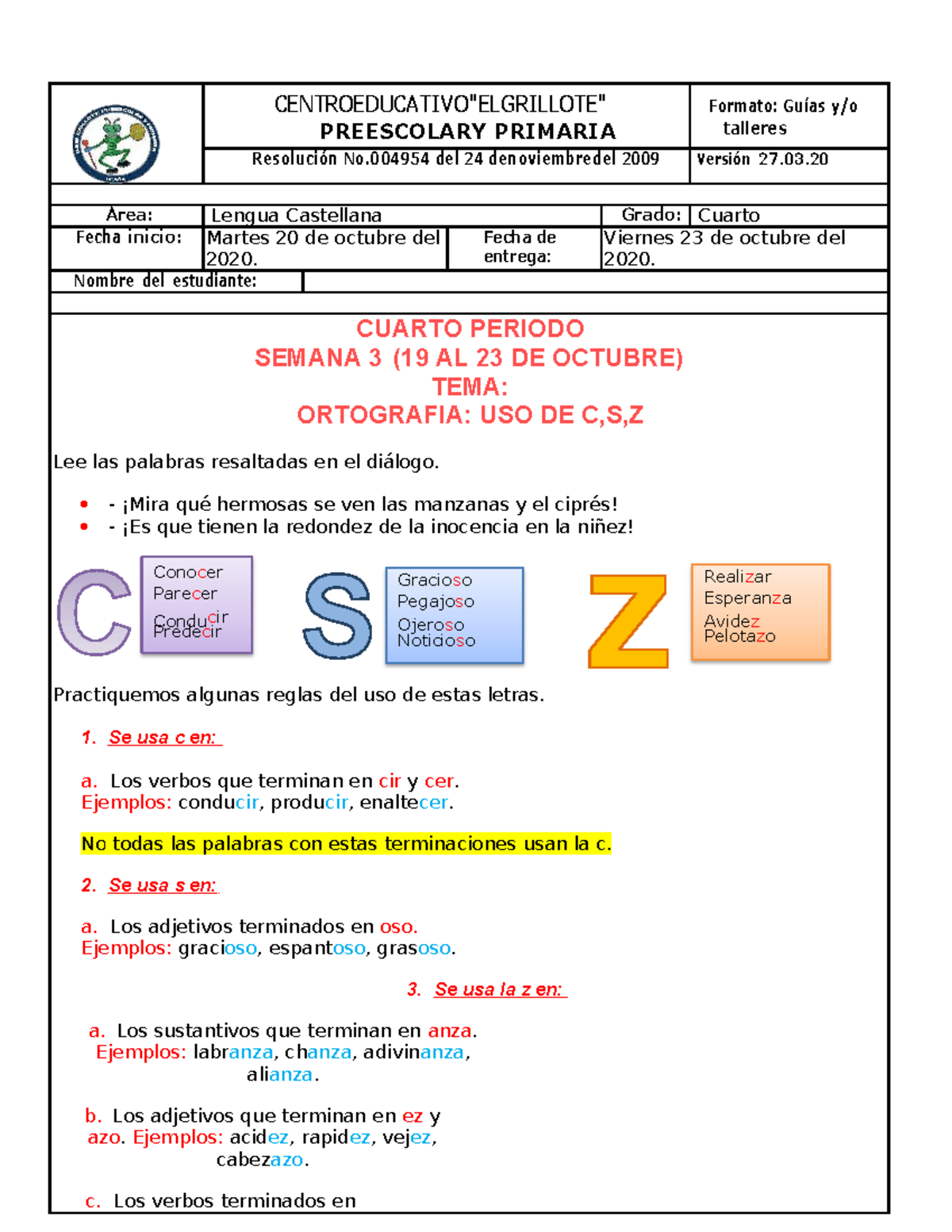 Guías Talleres: Ortografía C, S, Z - Cuarto Grado - Studocu