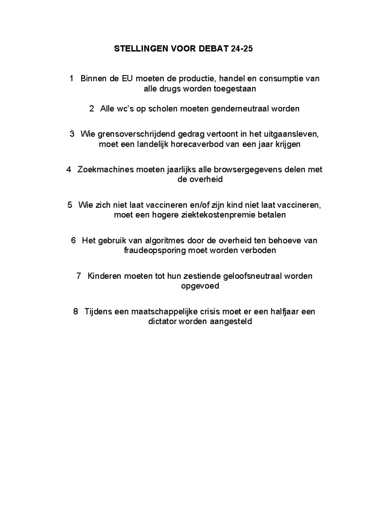 Stellingen voor Debat 24-25: Thema's en Argumenten - Studeersnel