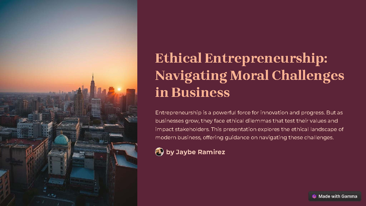 Ethical Entrepreneurship: Navigating Challenges in Modern Business ...