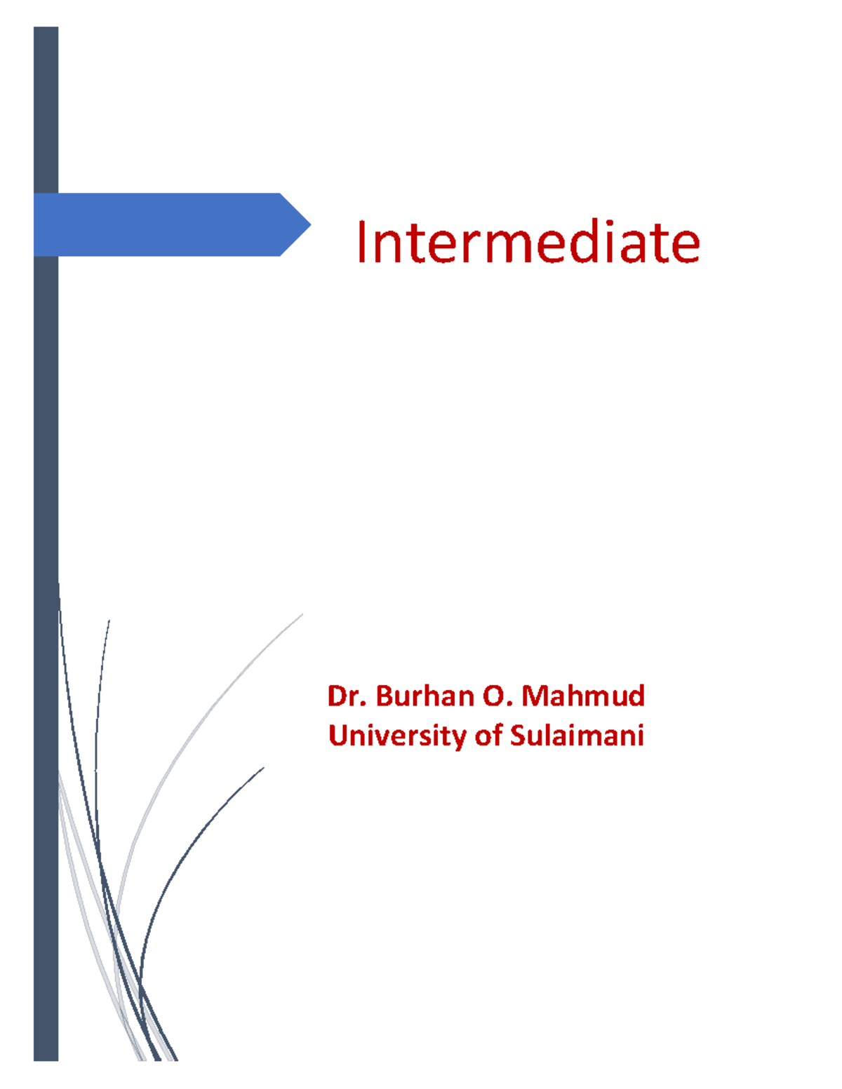 Intermediate Grammar Notes - ENG 101 at Dr. Burhan O. Mahmud University ...