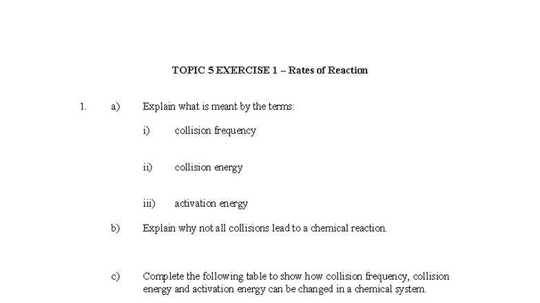 Topic 5 Exercise 1: Rates of Reaction and Collision Theory - Studocu