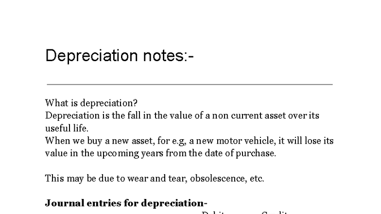 Depreciation Notes: Understanding Methods and Journal Entries - Studocu