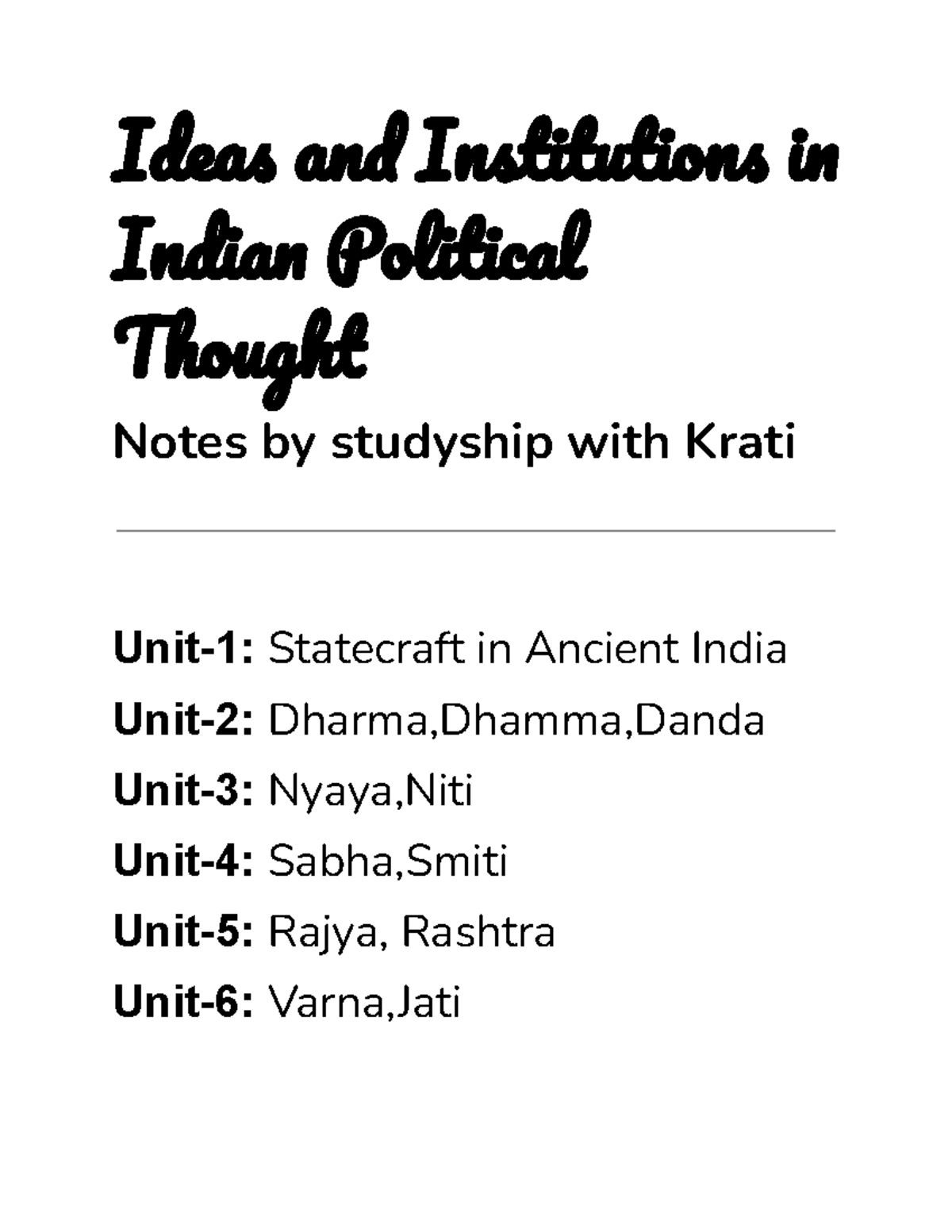 IIIPT 101: Notes on Ideas and Institutions in Indian Political Thought ...