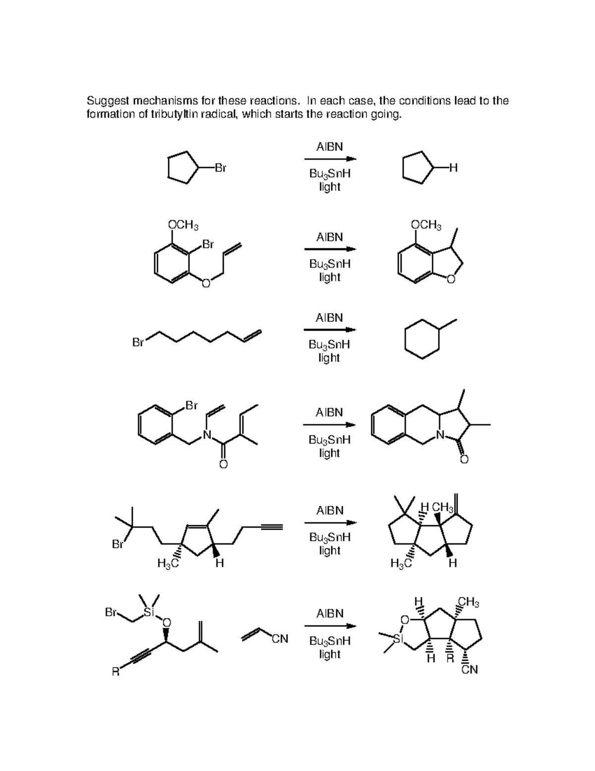 Radical Mechanism Problems Using AIBN and Bu3SnH - Studocu