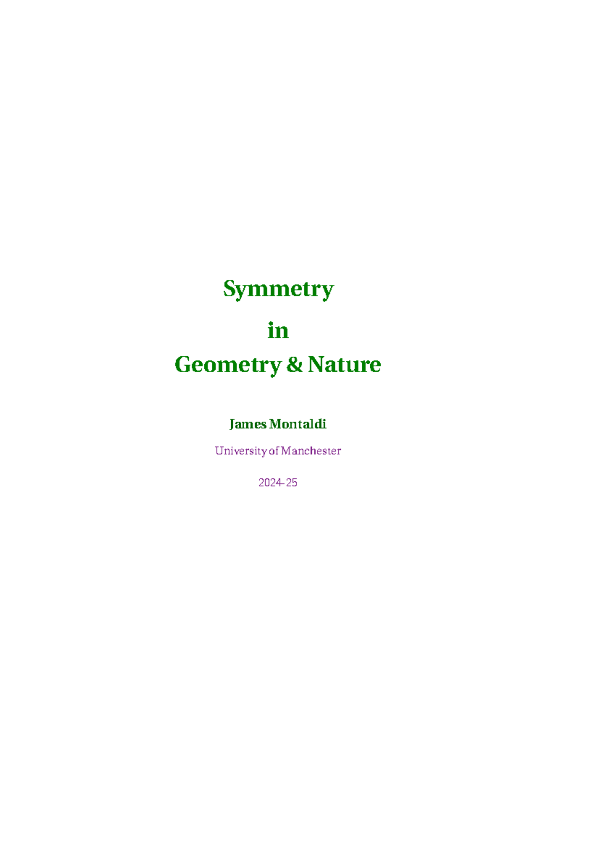 Symmetry in Geometry: Group Actions and Their Applications (MATH 101 ...