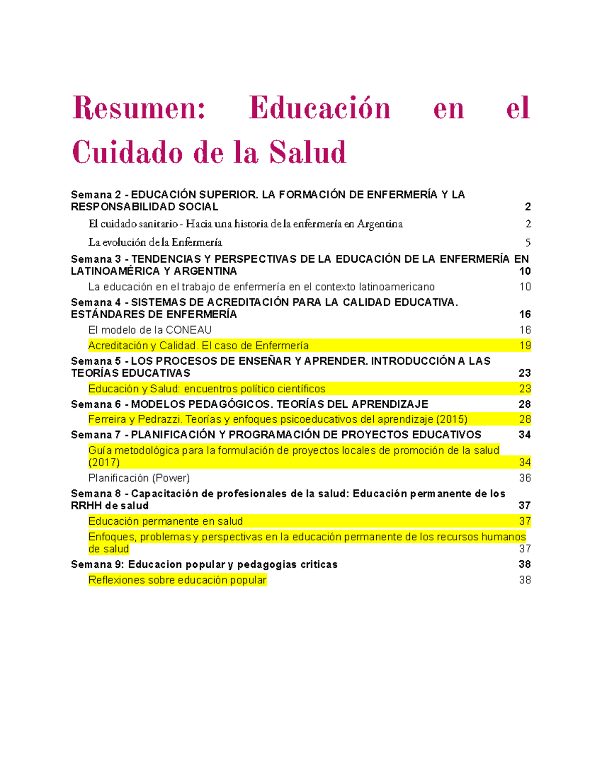 Resumen: Educación en el Cuidado de la Salud - Semana 2 y 3 - Studocu