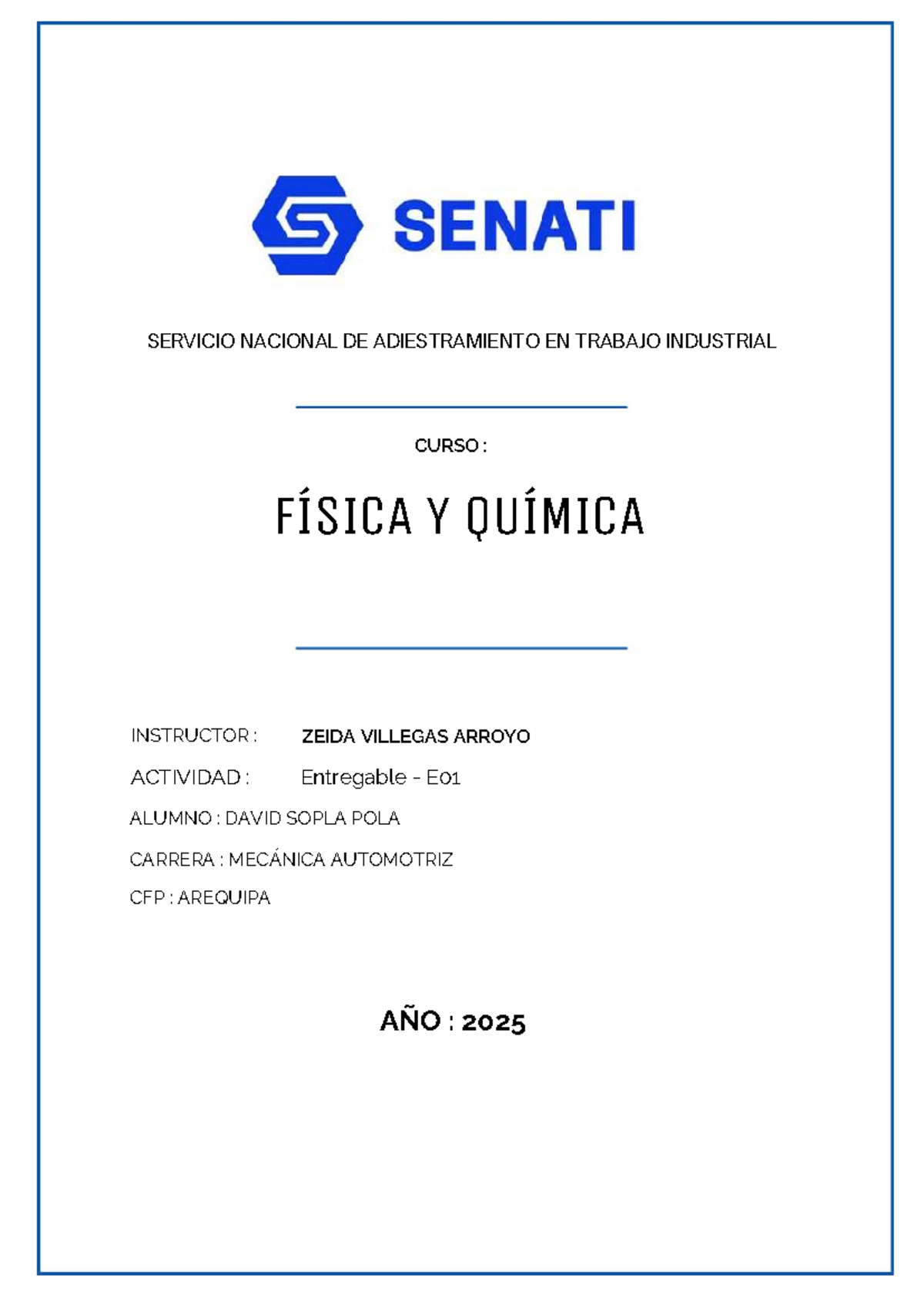 Actividad Entregable 01: Física y Química - Senati 2025 - Studocu