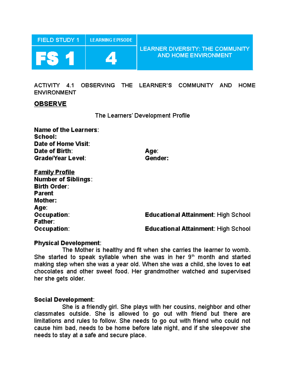 Field Study 1 - Episode 4: Learner Diversity & Home Environment ...