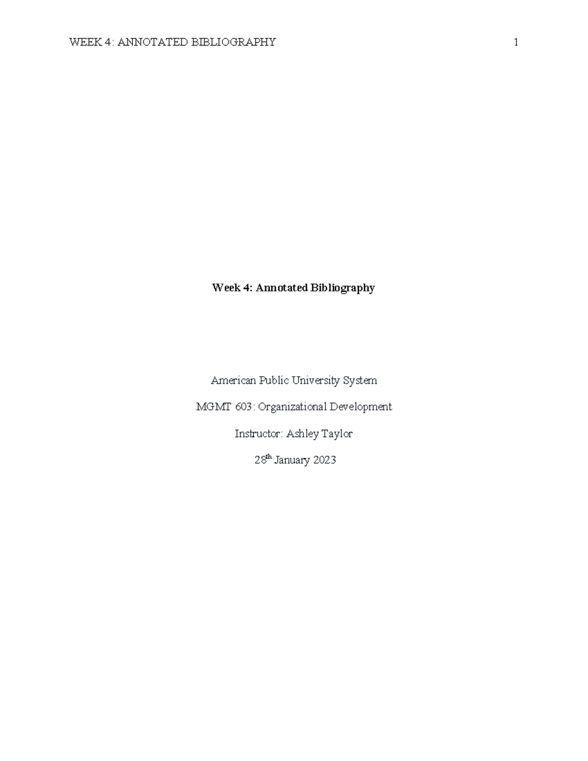 Week 4 Annotated Bibliography - Week 4: Annotated Bibliography American ...