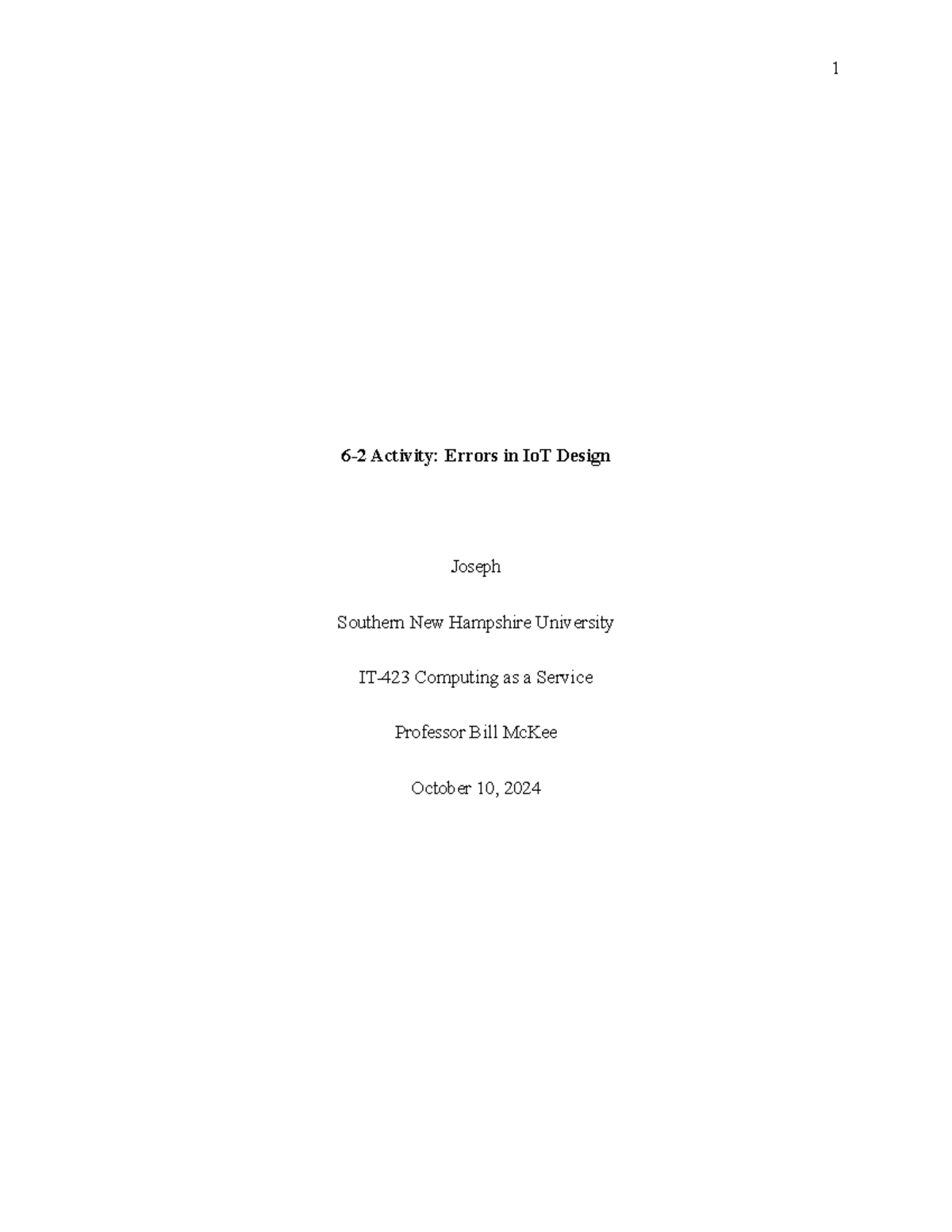 IT-423 6-2 Activity: Identifying Errors in IoT Design and Solutions ...