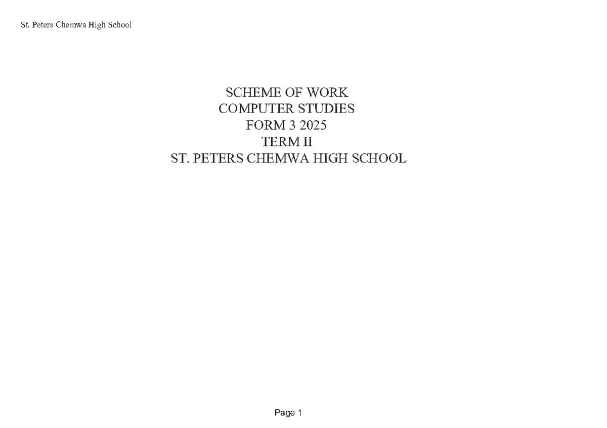 Computer Studies Form 3 Term II Scheme of Work 2025 - St. Peters Chemwa ...