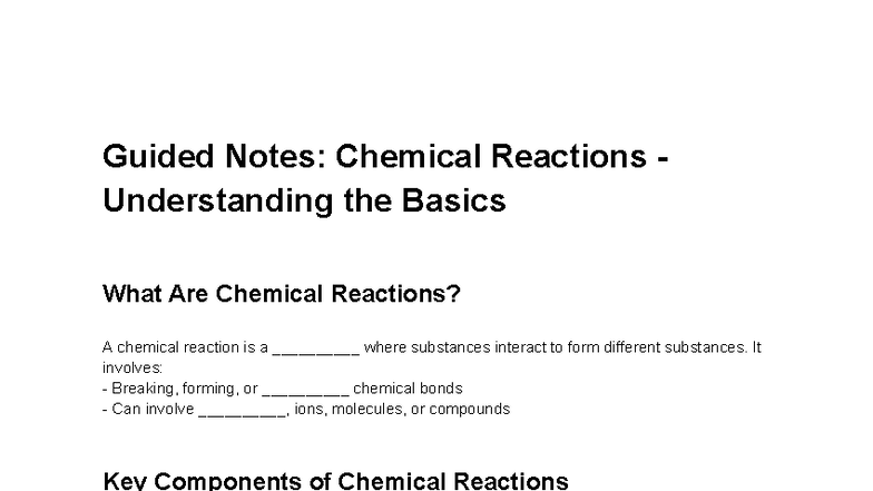 Addison Gold - Guided Notes on Chemical Reactions Basics - Studocu