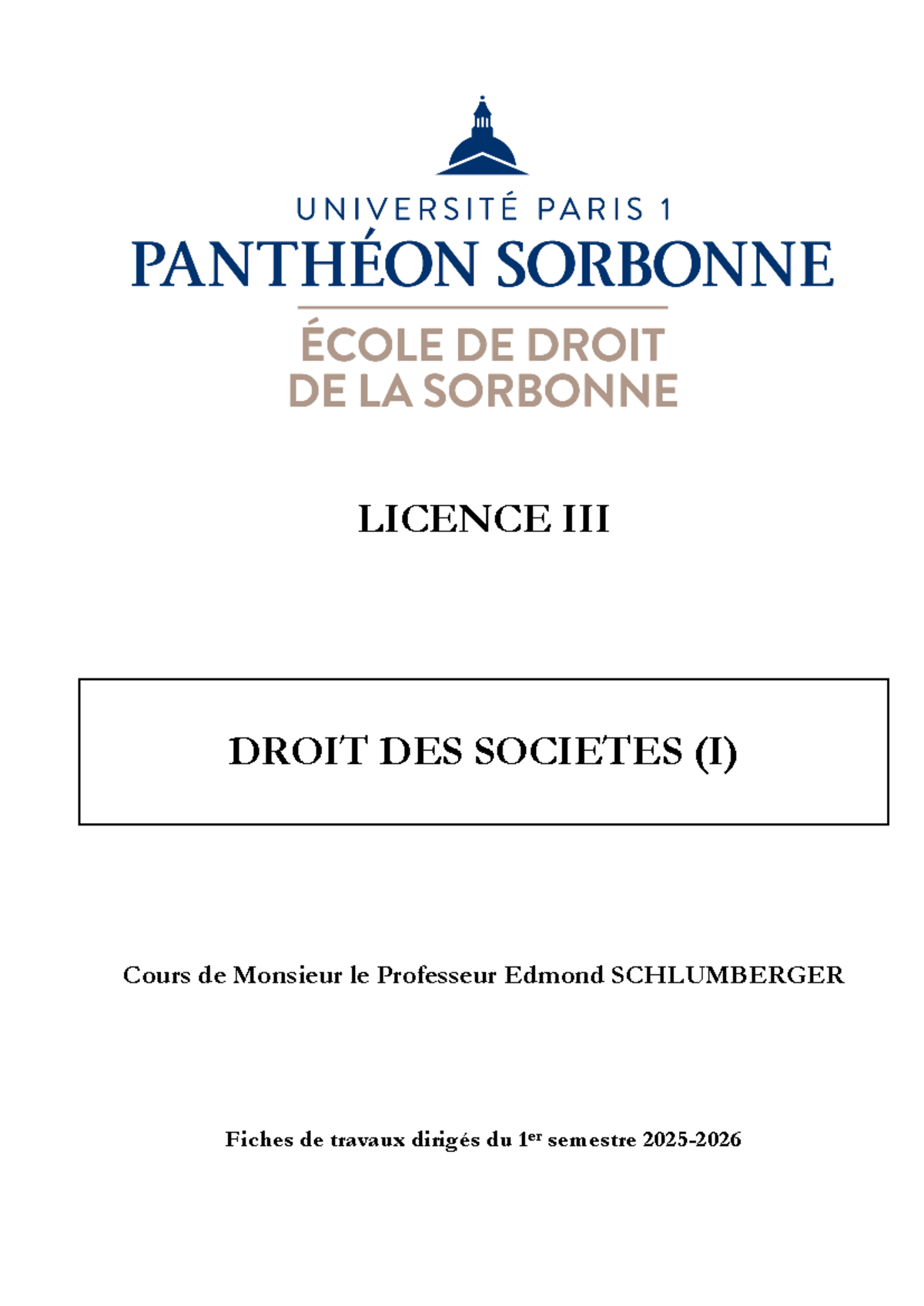 Fascicule de TD Droit des Sociétés (LICENCE) - Semestre 1 - 2025-2026 ...