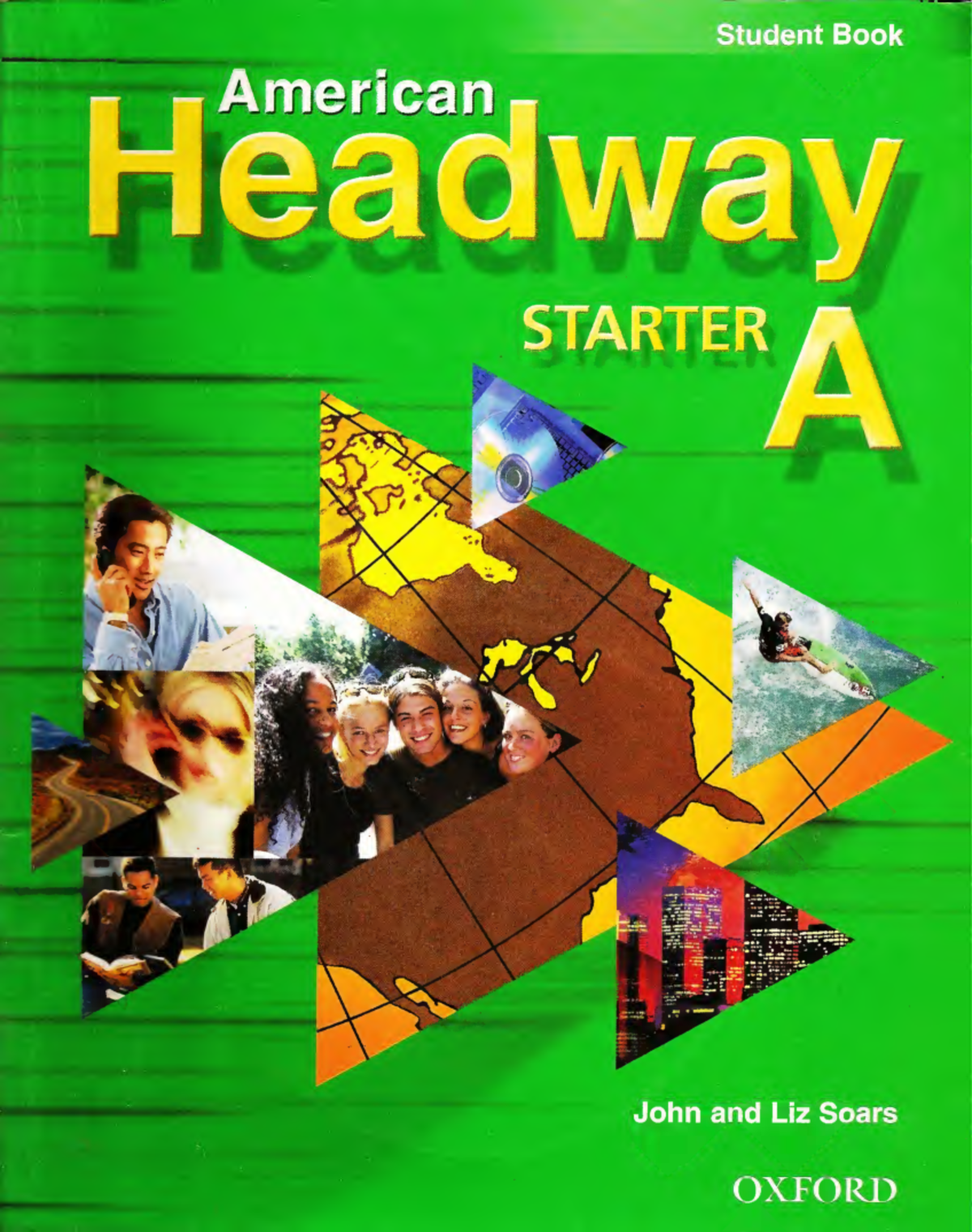 American Headway STARTER A: Student's Book Overview and Content Guide ...