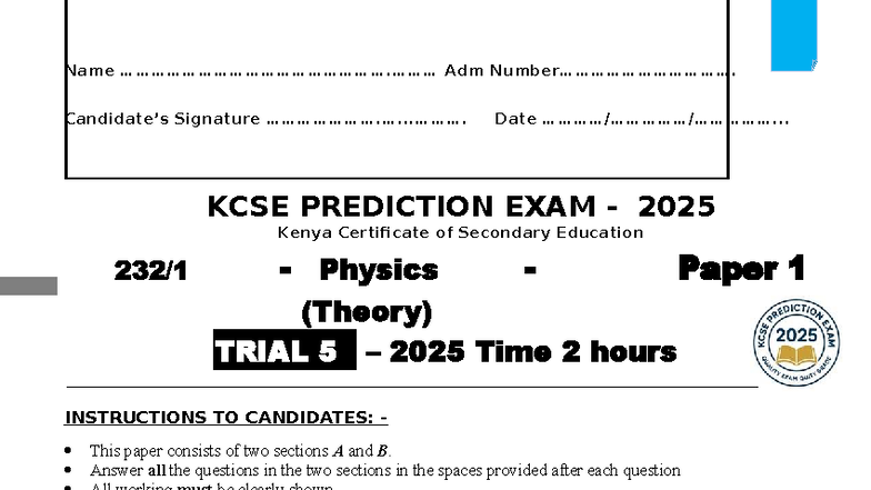 KCSE PREDICTION EXAM 2025: Physics Paper 1 Starehe Mock - Studocu