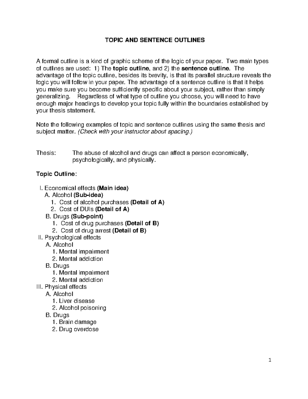 Topic Outline - notes - 1 TOPIC AND SENTENCE OUTLINES A formal outline ...