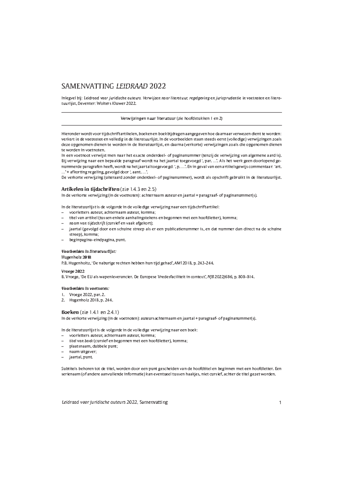 Samenvatting Leidraad Juridische Auteurs 2022 - Verwijzingen en Stijl ...