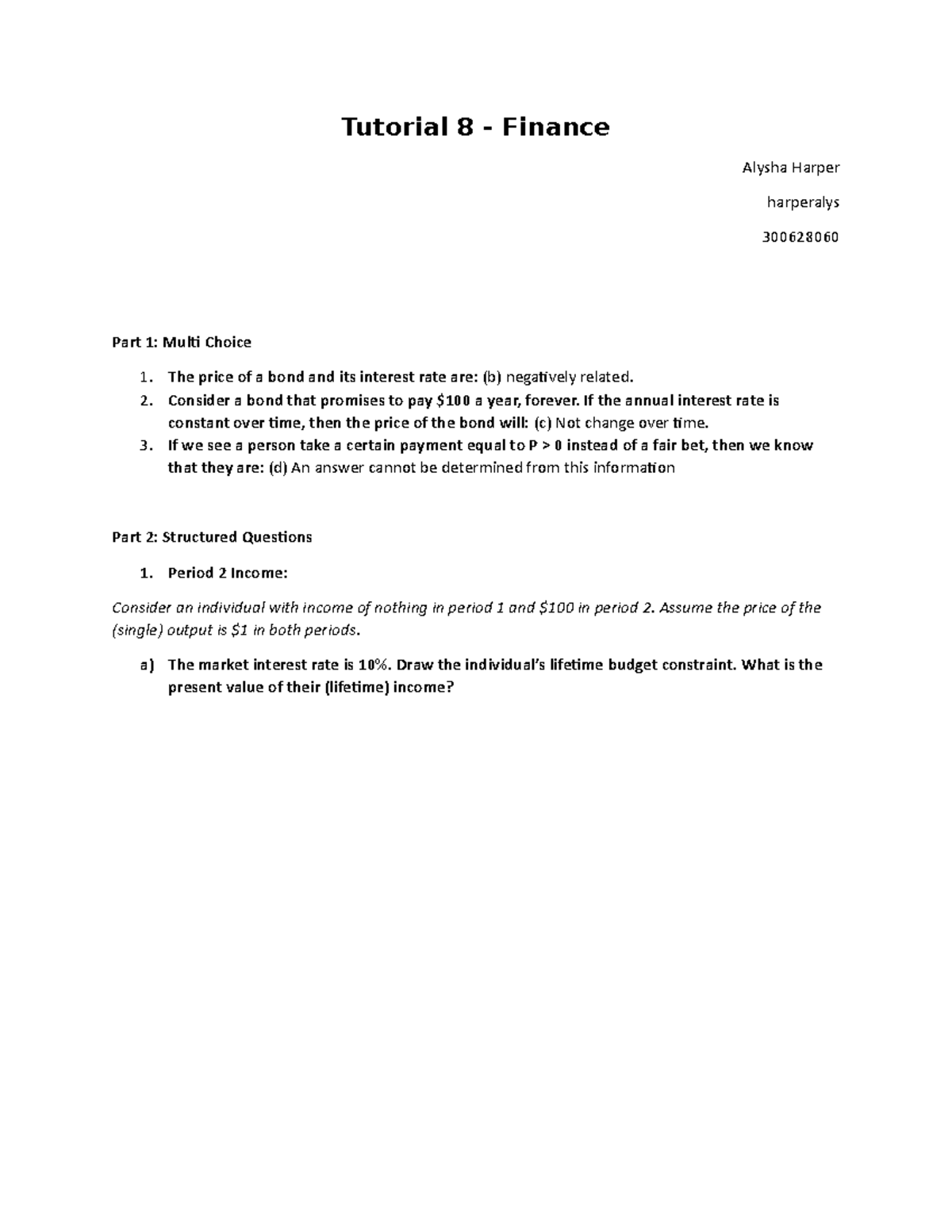 ECON130 Tutorial 8 - Alysha Harper - Tutorial 8 - Finance Alysha Harper ...
