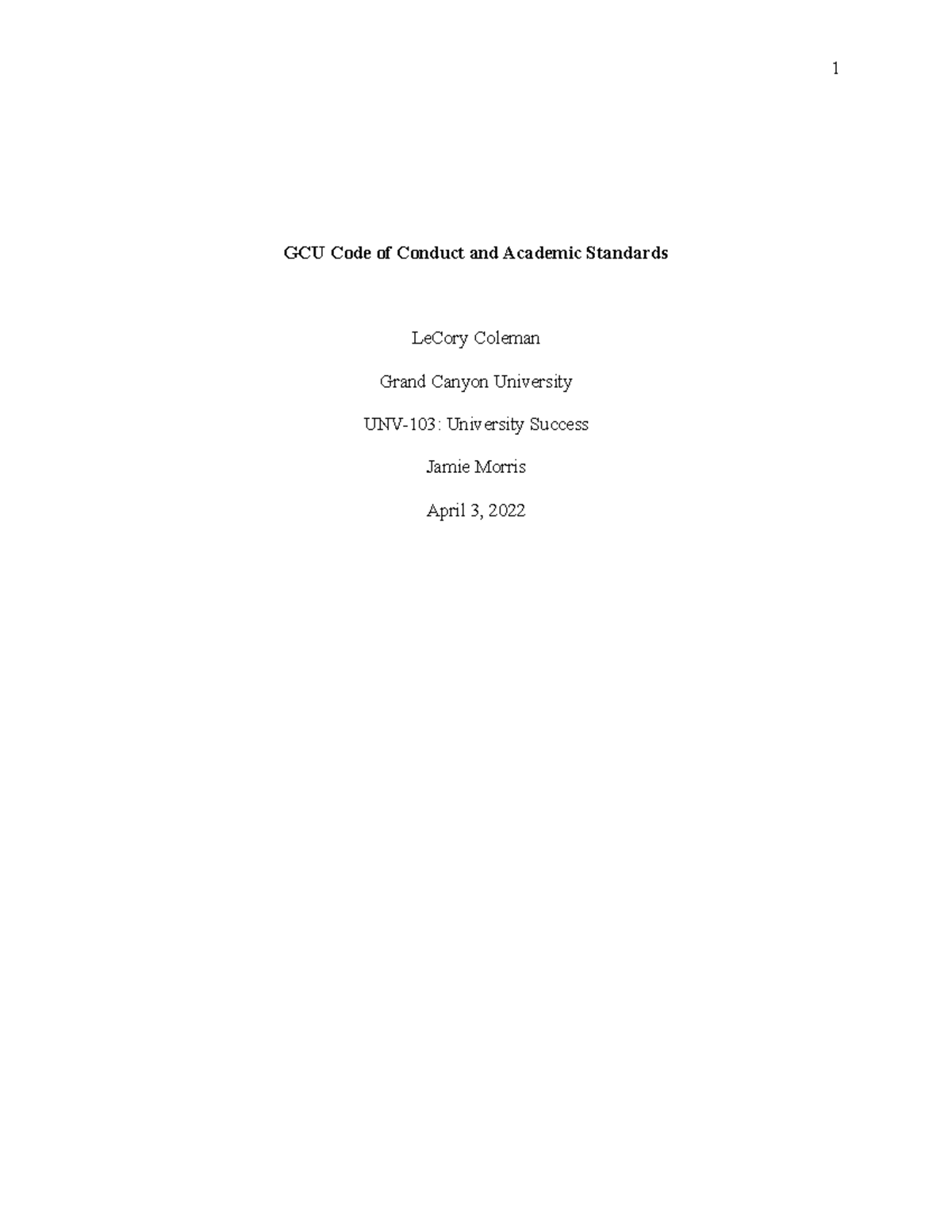 UNV-103-T2 GCU Code of Conduct Assignment - GCU Code of Conduct and ...