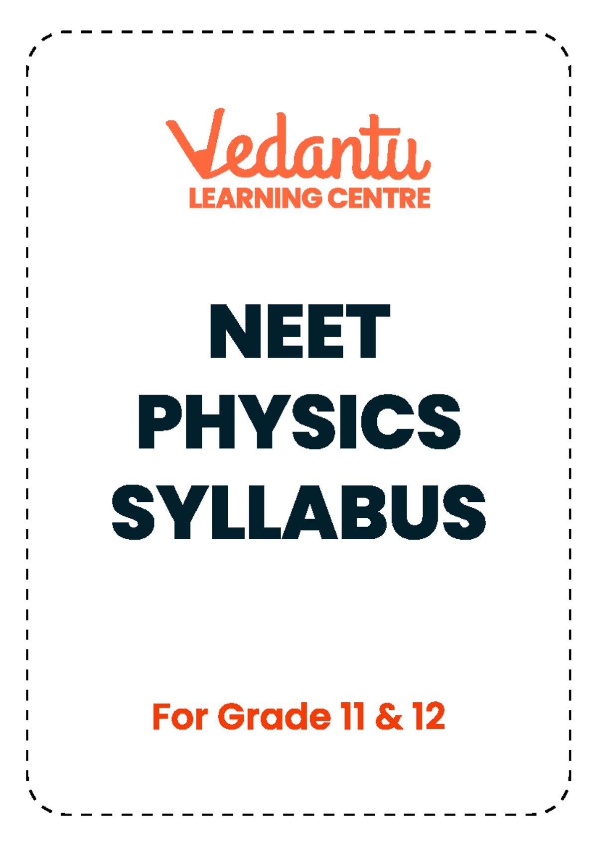 NEET PHYSICS SYLLABUS: Comprehensive Guide for Grade 11 & 12 - Studocu