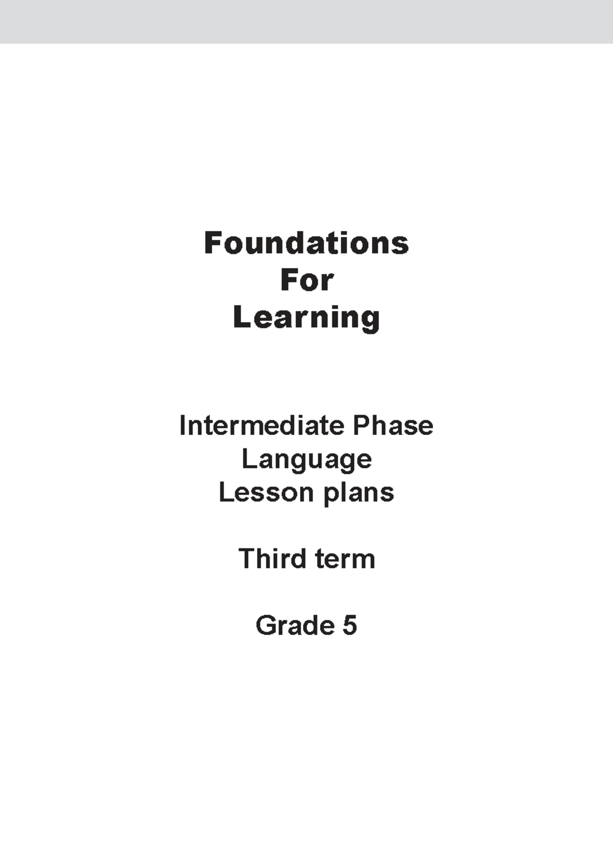 Grade 5 Language Lesson Plans: Third Term Overview and Activities - Studocu