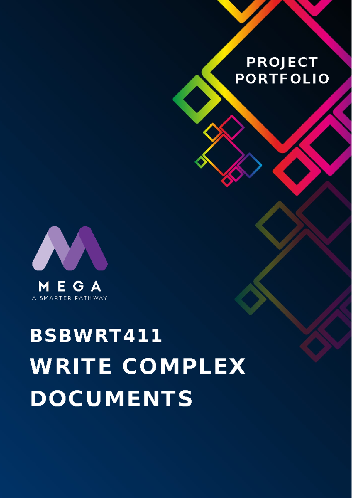 BSBWRT411 Write Complex Documents: Project Portfolio Overview - Studocu