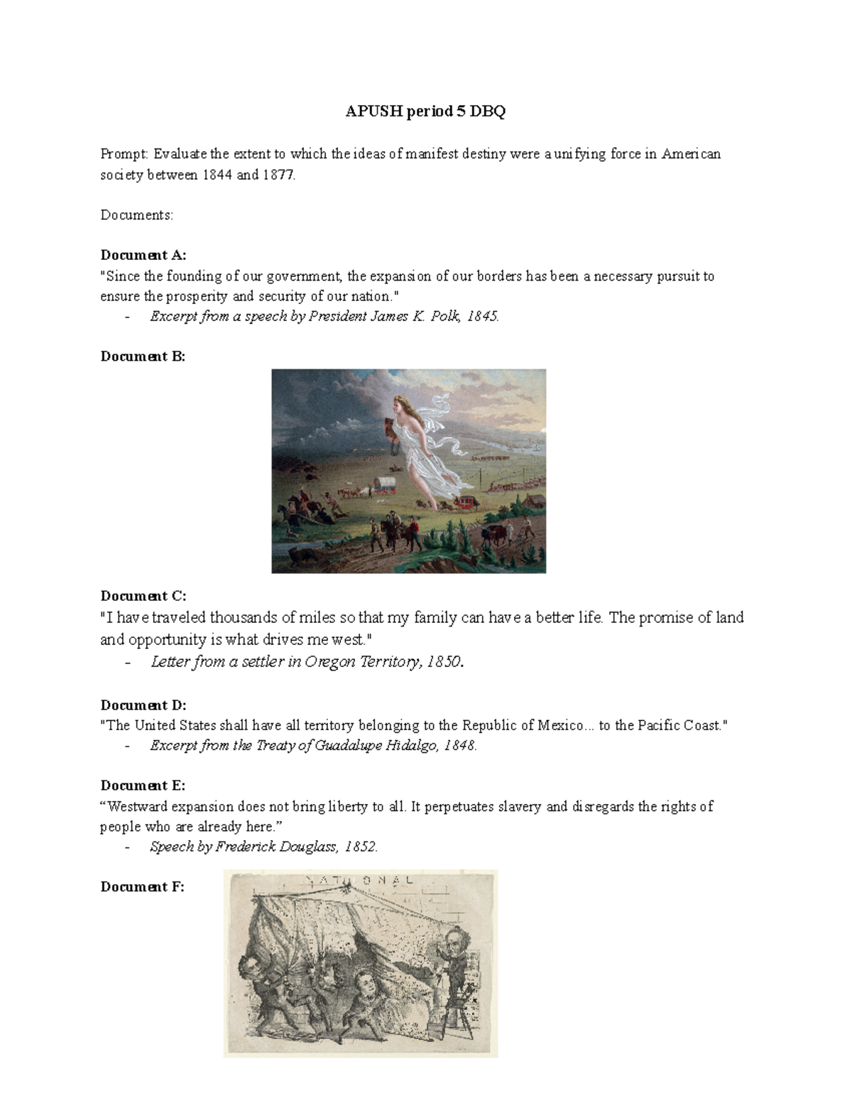 APUSH Period 5 DBQ: Manifest Destiny as a Unifying and Divisive Force ...