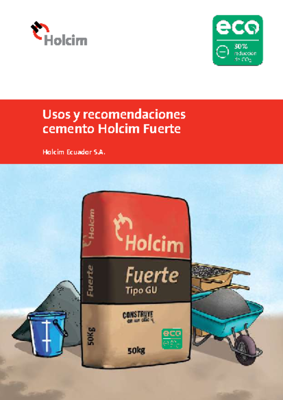 Guía de Prácticas de Uso y Almacenamiento de Cemento Holcim Fuerte - Studocu