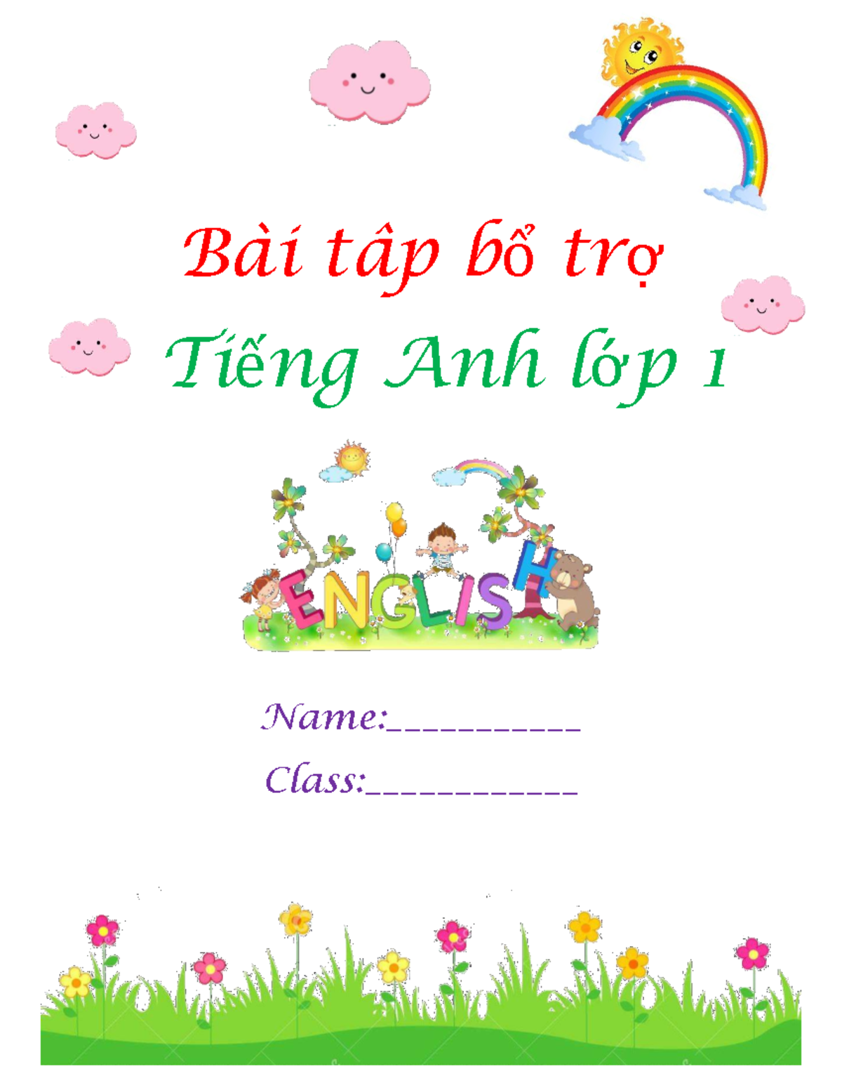 Bài Tập Bổ Trợ Tiếng Anh Lớp 1: Số, Màu, Cơ Thể và Đồ Dùng - Studocu