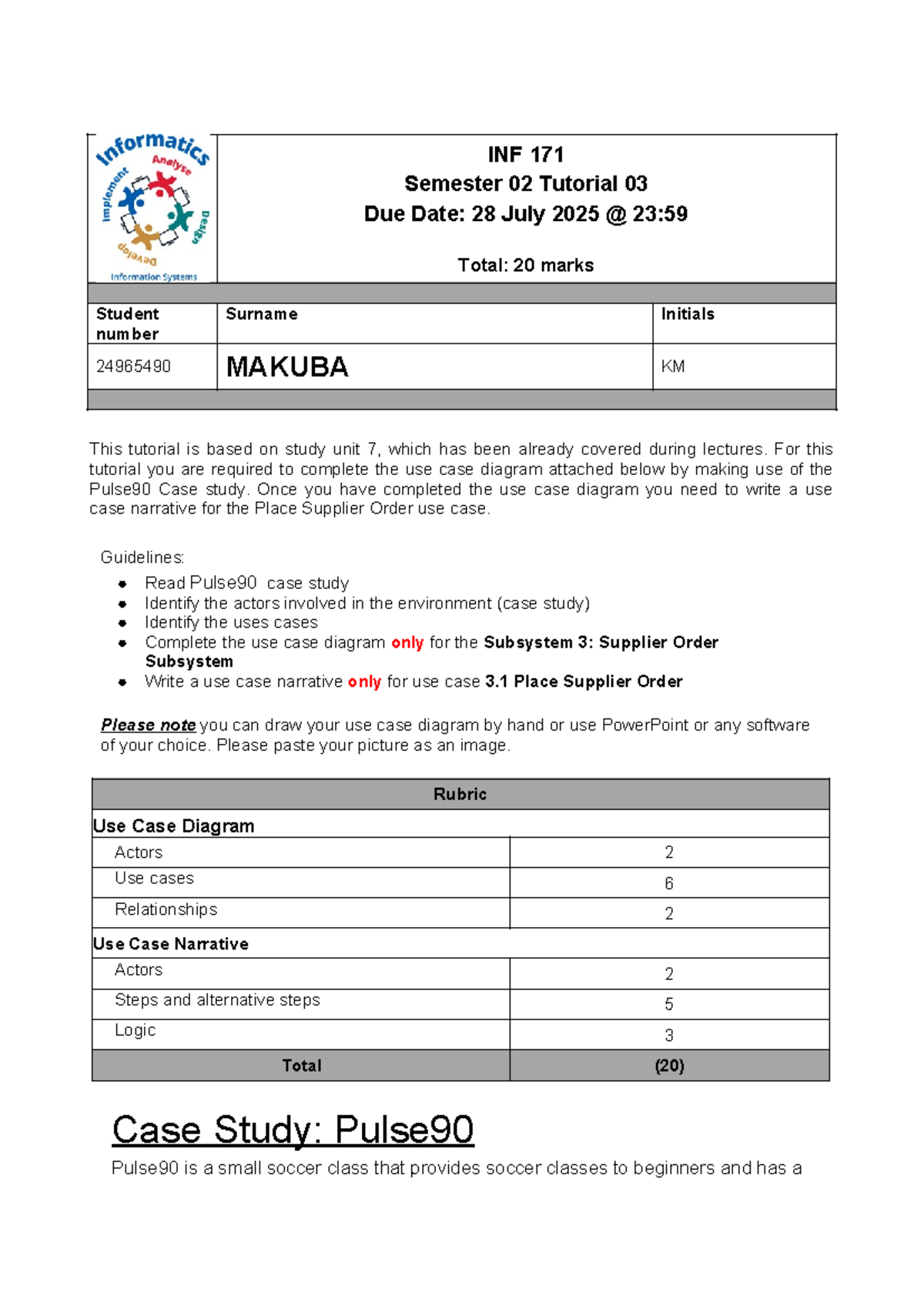 INF 171 - Tutorial 03: Use Case Diagram & Narrative for Pulse90 - Studocu
