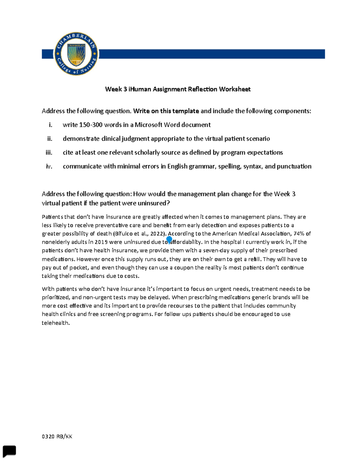 Week 3 NR509 - Reflection on Management Plans for Uninsured Patients ...