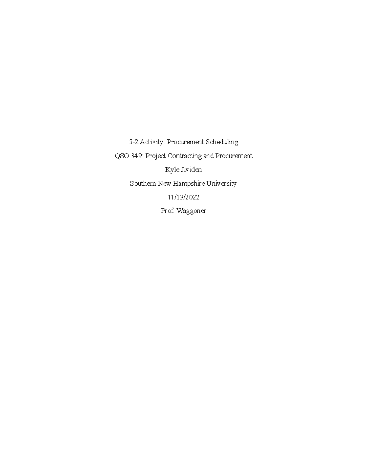 QSO349 Procurement Scheduling 3-2 Activity Overview - Studocu