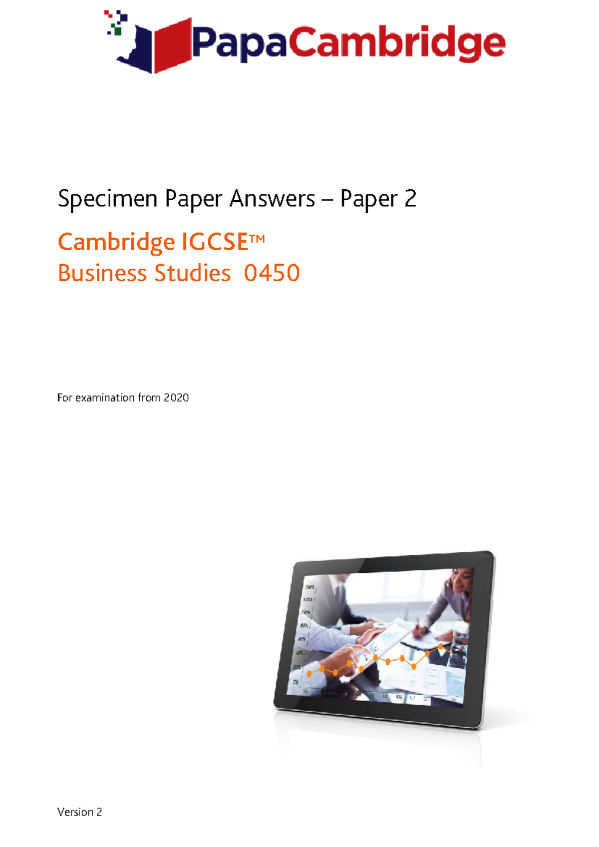 Cambridge IGCSE Business Studies 0450 Specimen Paper 2 Answers - Studocu