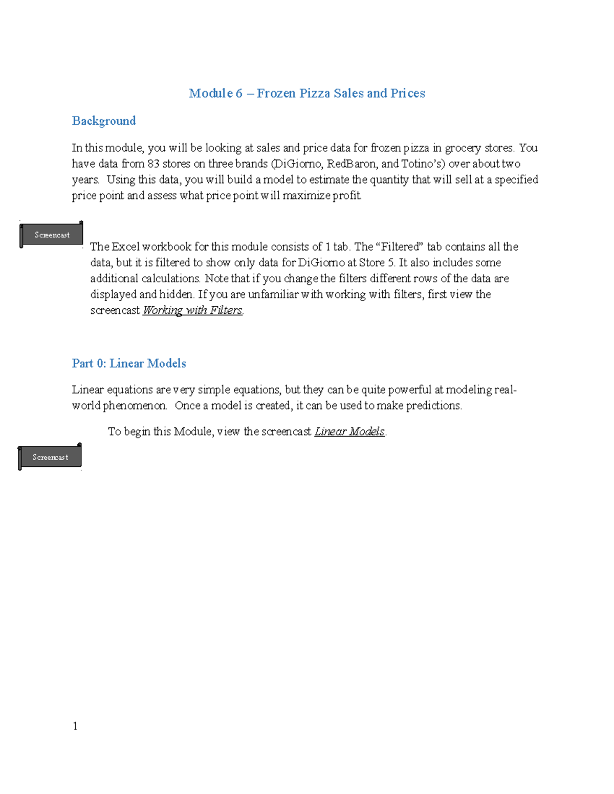 Module 6 Chapter-F2F - Course Work - Module 6 – Frozen Pizza Sales and ...