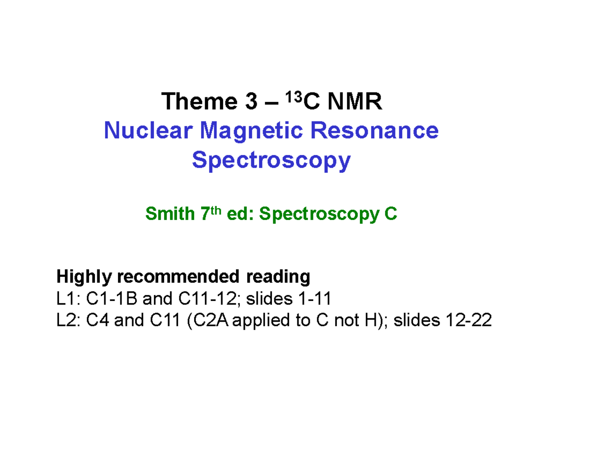 Theme 3: 13C NMR Spectroscopy Insights and Applications (C) - Studocu