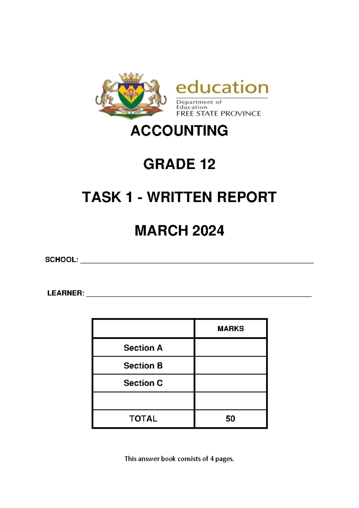 Gr 12 Written Report 2024 AB - ACCOUNTING GRADE 12 TASK 1 - WRITTEN ...