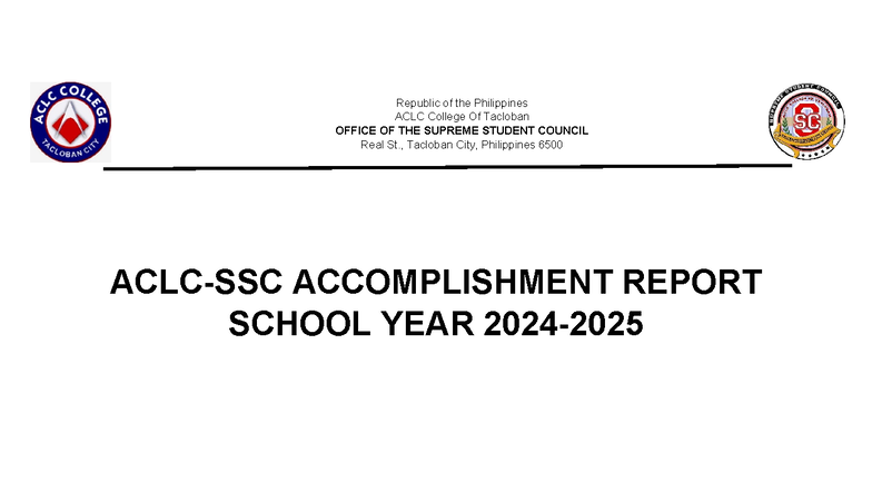 ACLC College of Tacloban Accomplishment Report SY 2024-2025 - Studocu