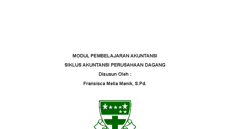 Modul Pembelajaran Akuntansi: Siklus Perusahaan Dagang (AKT 101) - Studocu