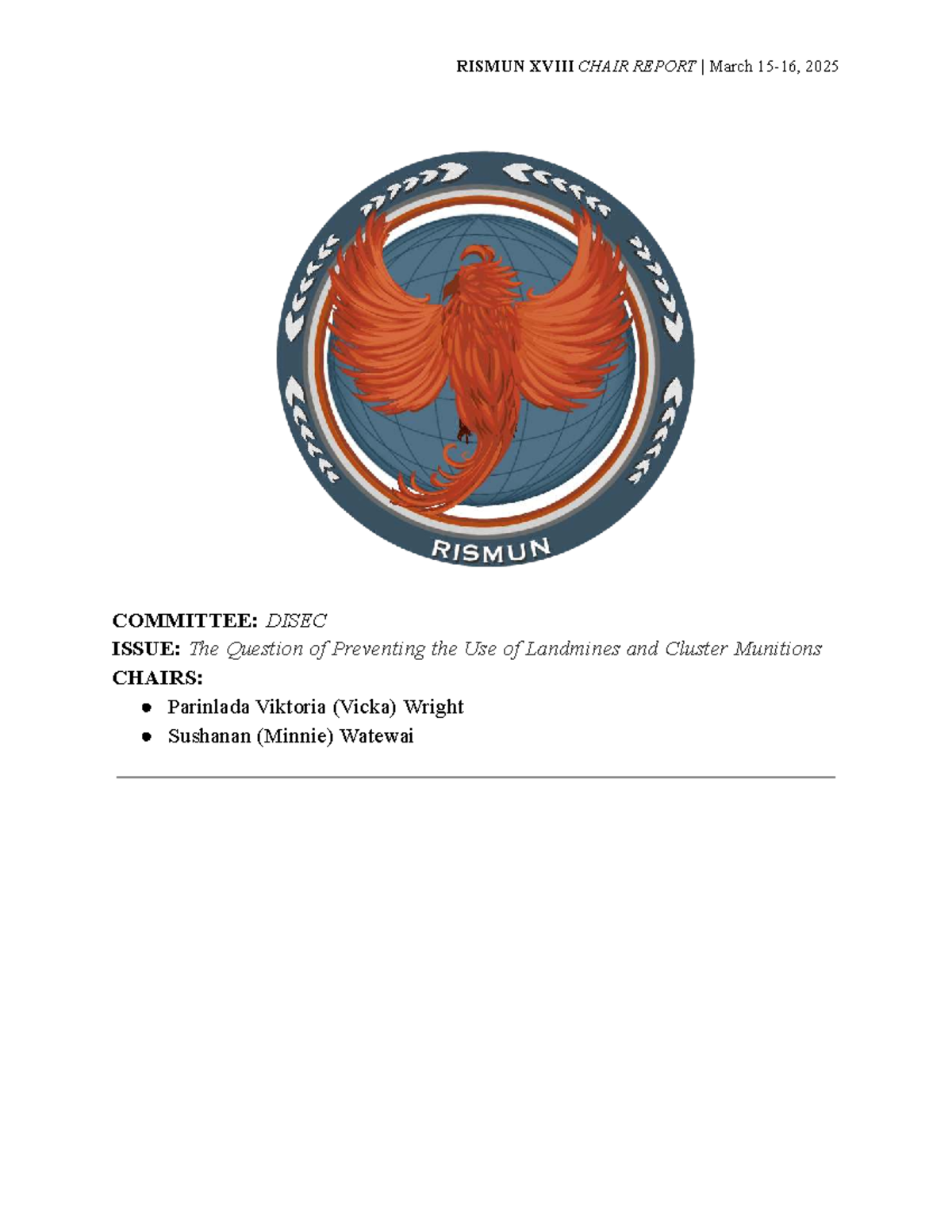 RISMUN XVIII DISEC Chair Report: Preventing Landmines & Cluster ...