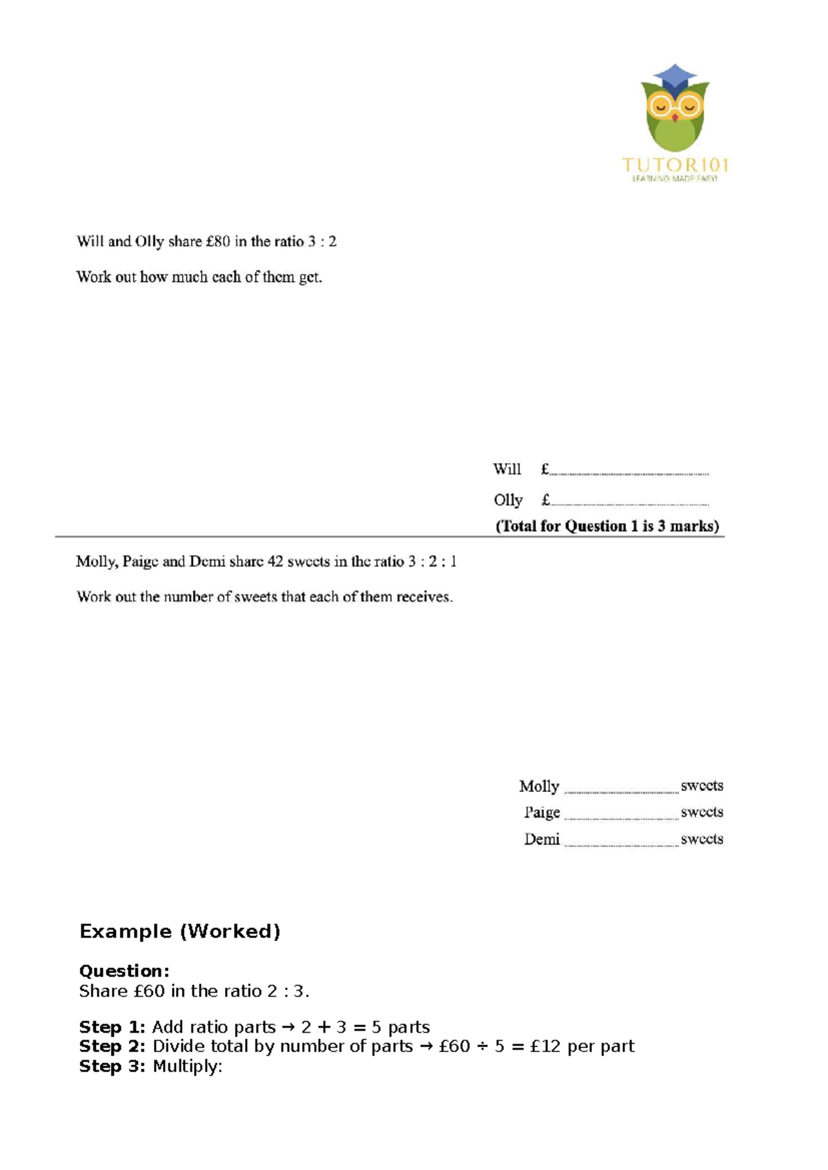Y7 Math: Worked Questions on Sharing Ratios and Practice Problems - Studocu