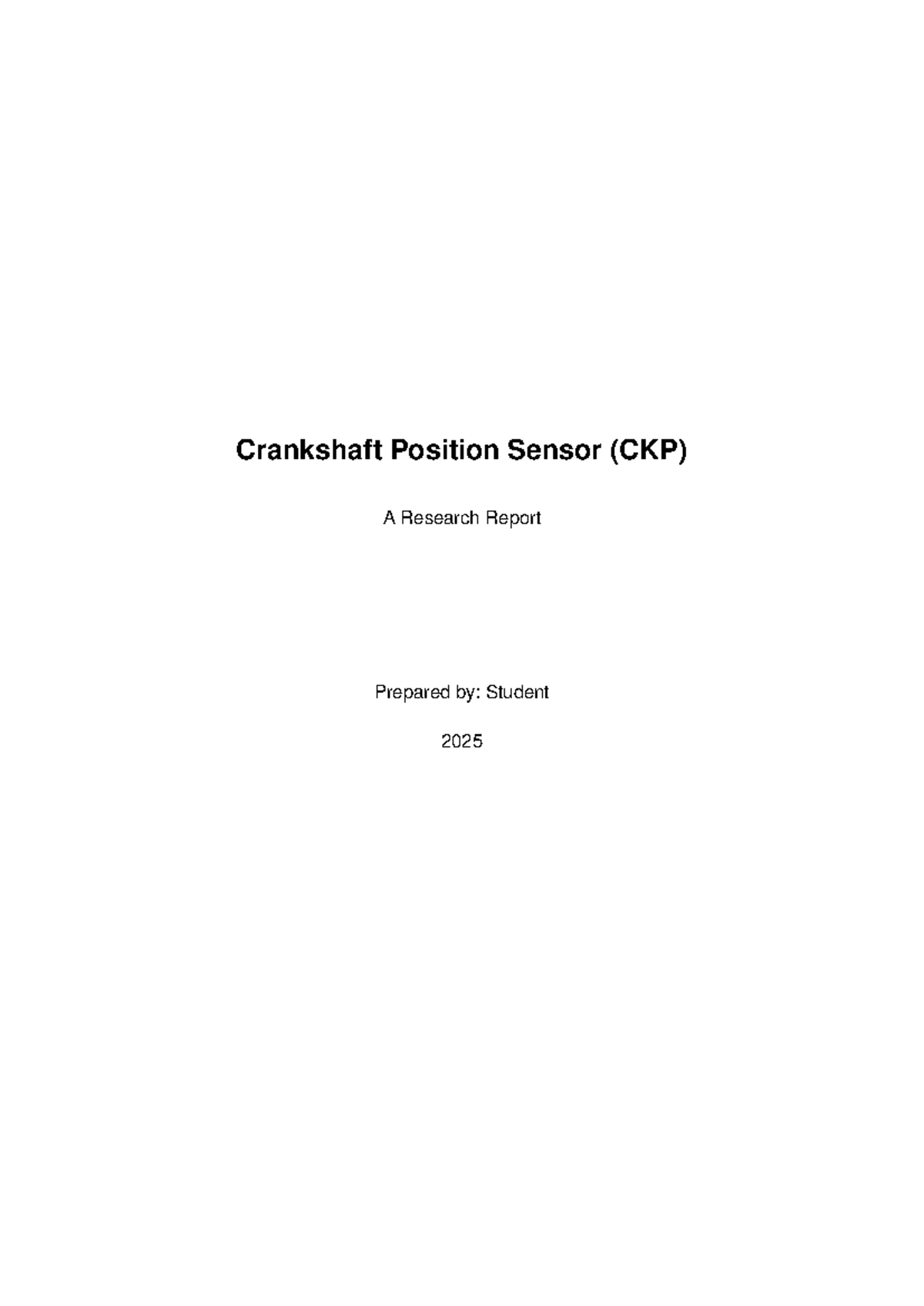 CKP Sensor: Importance, Function, and Failure Symptoms Report - Studocu