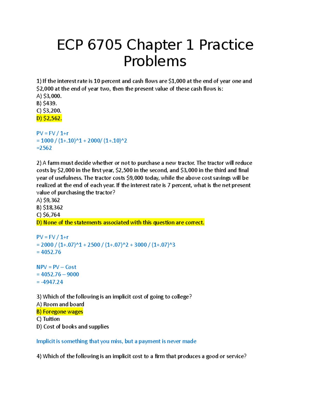 ECP 6705 Chapter 1 Practice Problems - ECP 6705 Chapter 1 Practice Problems If the interest rate ...